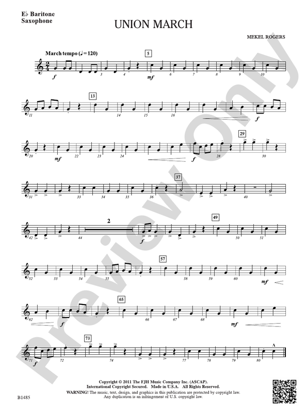 Union March: E-flat Baritone Saxophone: E-flat Baritone Saxophone Part: Mekel Rogers - Digital ...