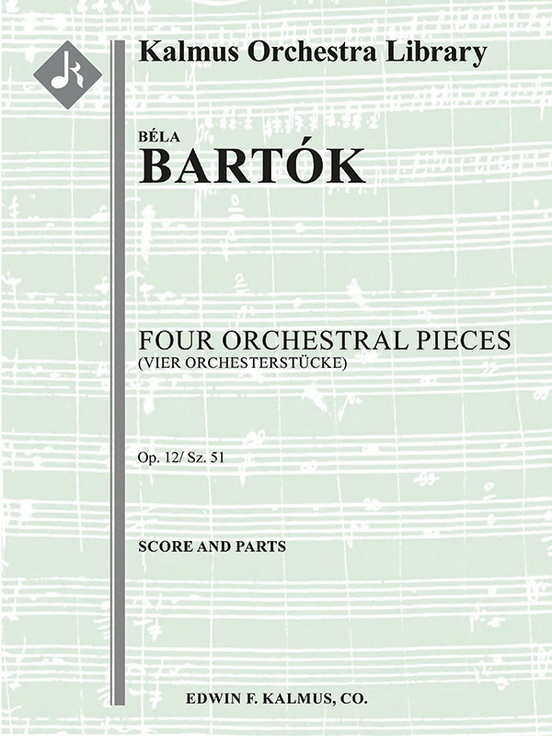 Four Orchestral Pieces, Op. 12 (Sz. 51): Full Orchestra Conductor Score ...