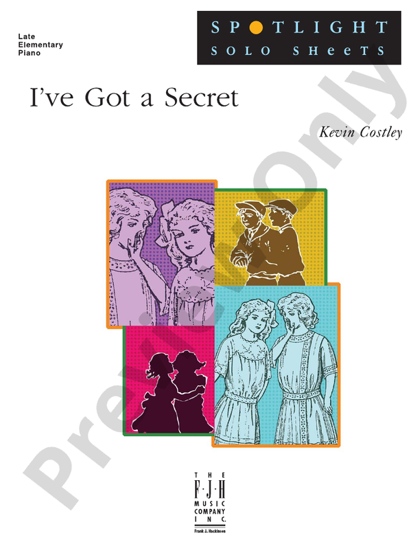 I've Got a Secret: Piano: Kevin Costley - Digital Sheet Music Download