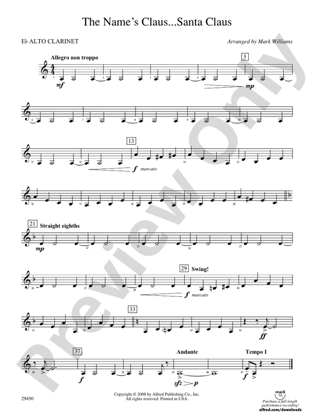 The Name's Claus ... Santa Claus: (wp) E-flat Alto Clarinet: (wp) E ...