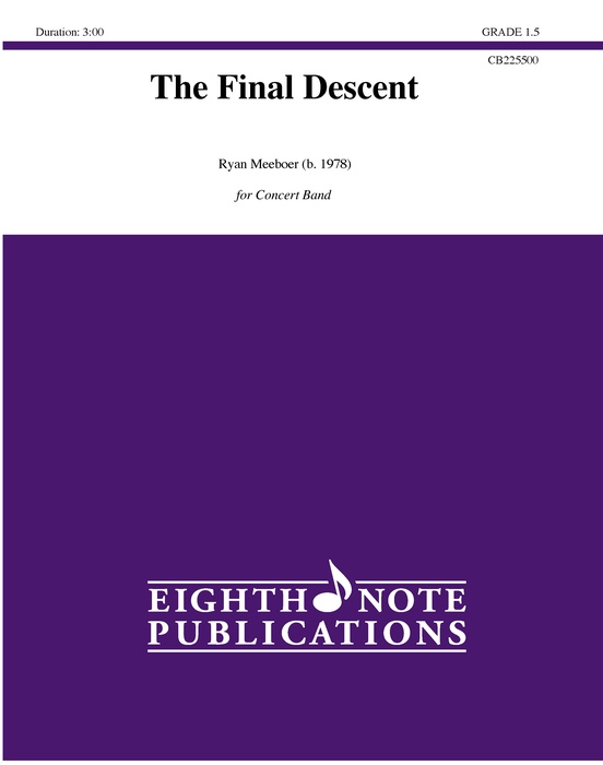 The Final Descent: Concert Band Conductor Score: Ryan Meeboer | Sheet Music