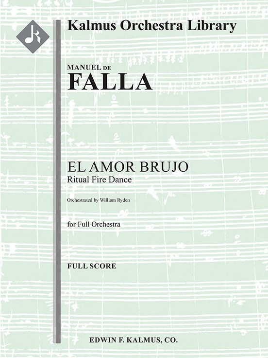 El Amor Brujo: Ritual Fire Dance: Full Orchestra, Ensemble Works ...