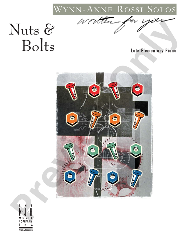 Nuts & Bolts: Piano: Wynn-Anne Rossi - Digital Sheet Music Download