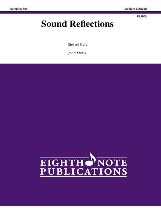 Sound Reflections: Flute Quintet Score & Parts: Richard Byrd | Sheet Music