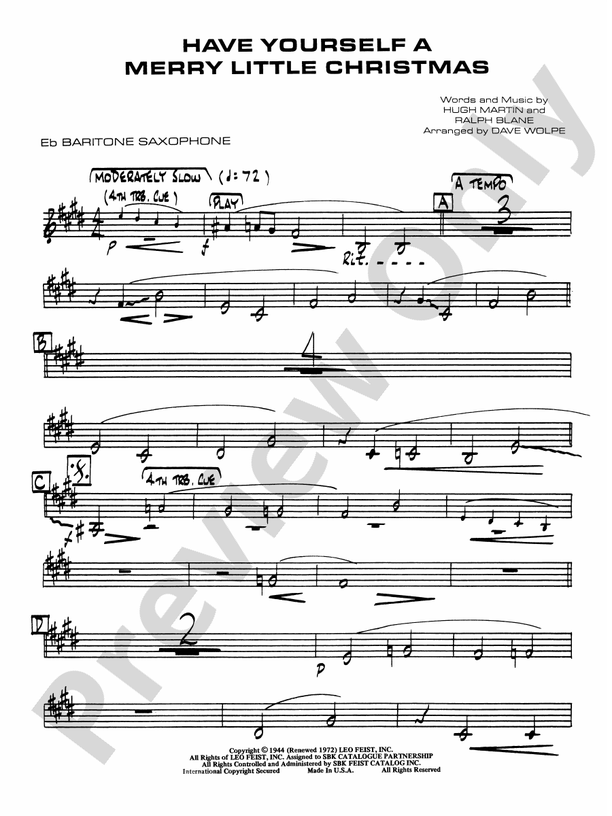 Have Yourself a Merry Little Christmas: E-flat Baritone Saxophone: E-flat Baritone Saxophone ...