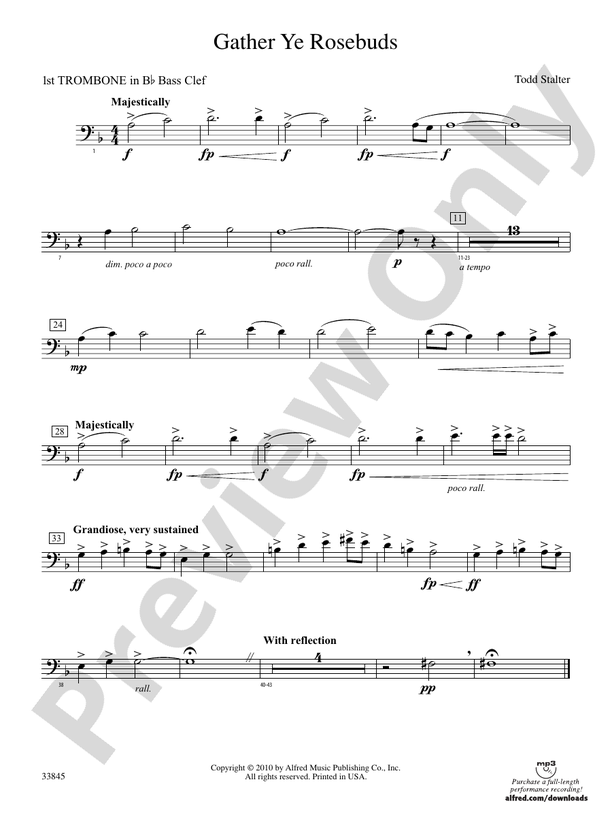 Gather Ye Rosebuds: (wp) 1st B-flat Trombone B.C.: (wp) 1st B-flat ...