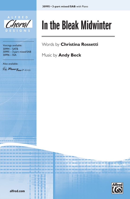 In the Bleak Midwinter: 3-Part / SAB Choral Octavo: Andy Beck | Sheet Music