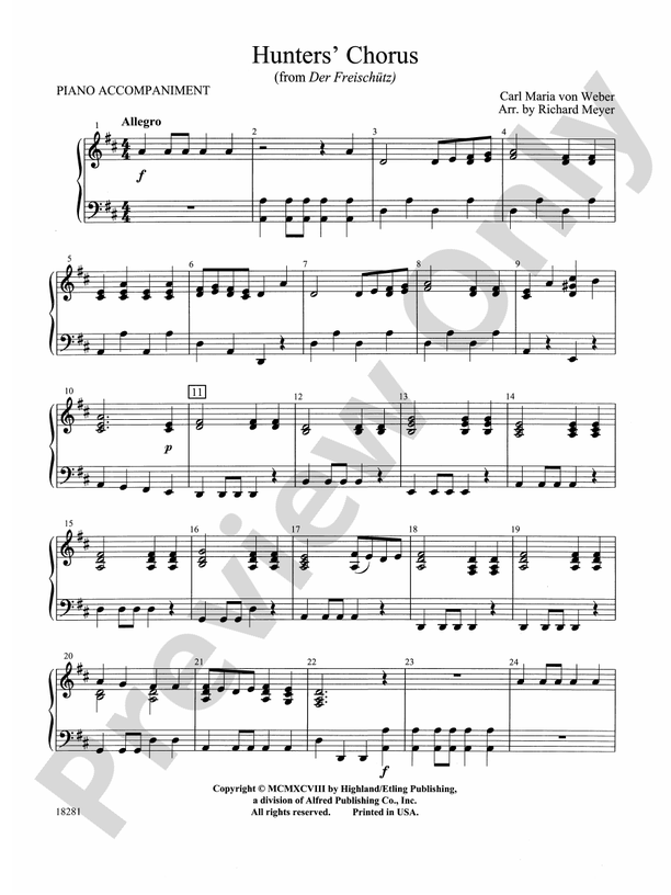 Hunters' Chorus from Der Freischutz: Piano Accompaniment: Piano ...