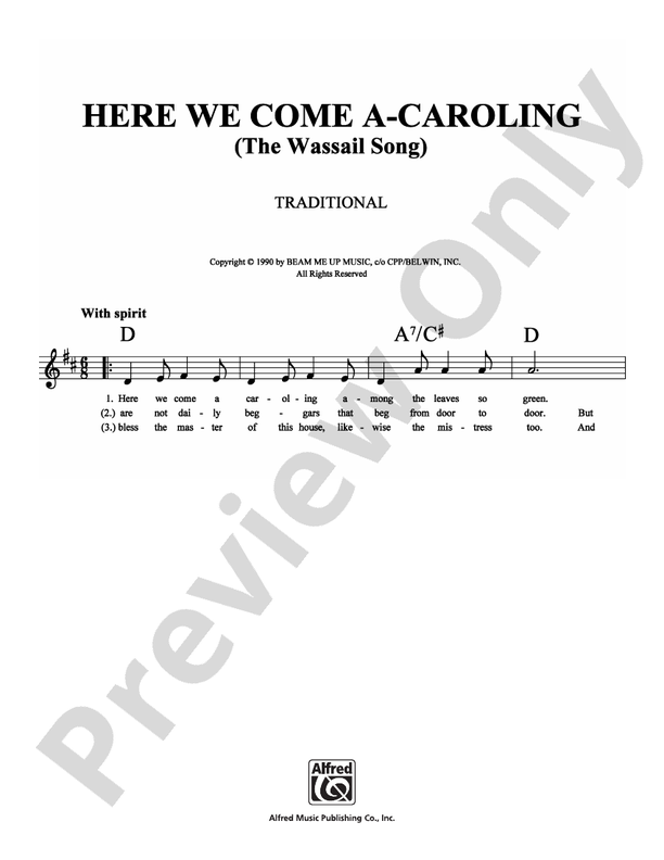 Here We Come A-Caroling (The Wassail Song): Lead Sheet: Traditional ...