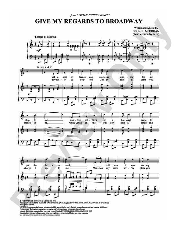 Give My Regards to Broadway: Piano/Vocal/Chords: George M. Cohan ...