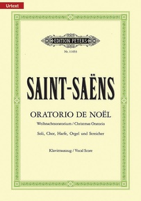 Oratorio de Noël (Christmas Oratorio) Op. 12 (Vocal Score): Choral ...