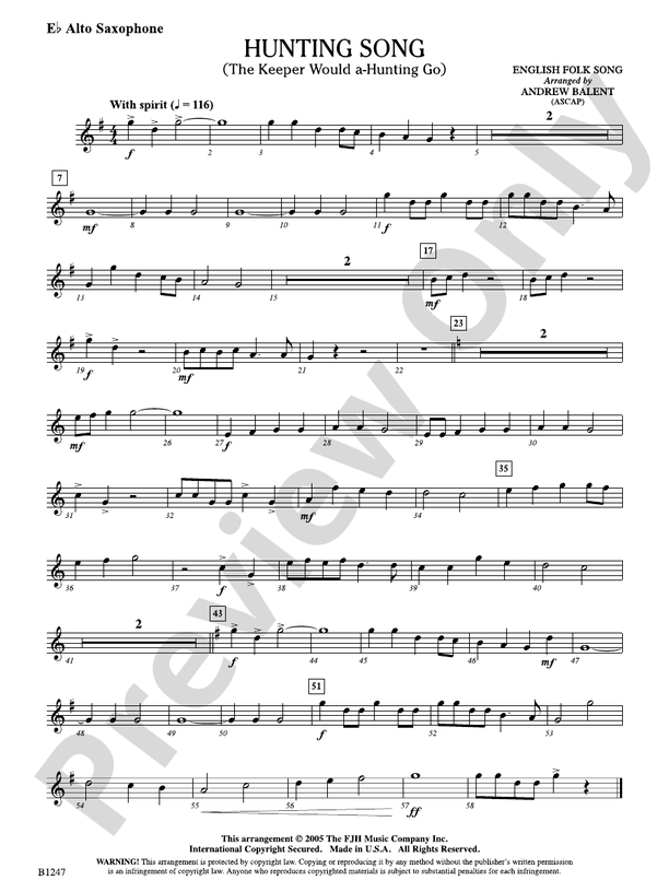 Hunting Song (The Keeper Would A-Hunting Go): E-flat Alto Saxophone: E ...