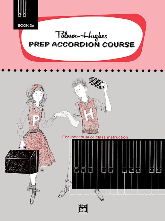 Prep Accordion Course, Book 2A - Willard A. Palmer - Bill Hughes na ...