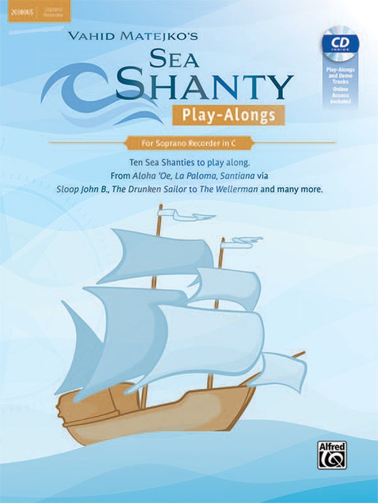 Sea Shanty Play-Alongs for Soprano Recorder: Recorder Book, CD & Online ...