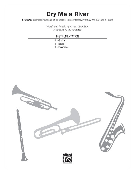 Cry Me a River: : Arthur Hamilton - Digital Sheet Music Download