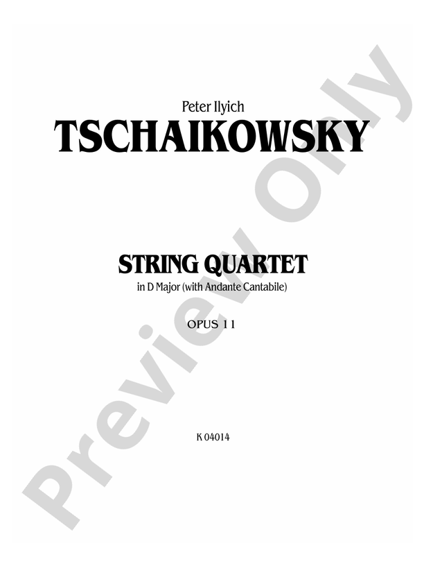 String Quartet in D Major, Op. 11: String Quartet Book: Peter Ilyich Tchaikovsky - Digital Sheet ...