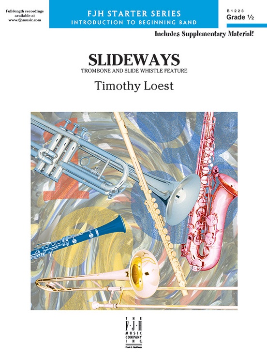 Slideways: B-flat Trumpet: B-flat Trumpet Part: Timothy Loest - Digital ...