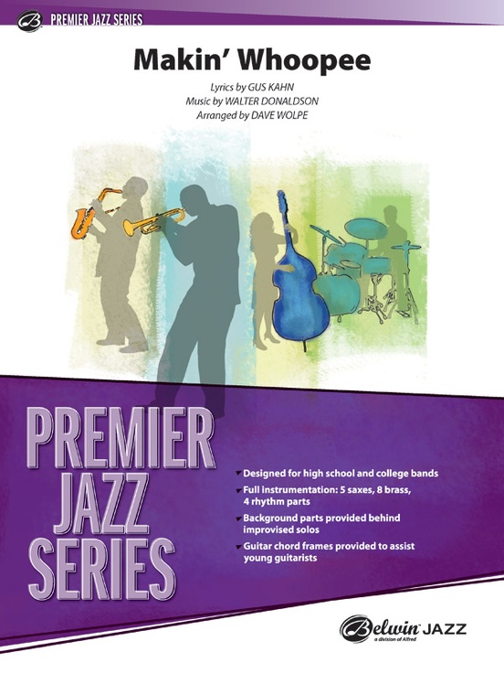 Makin' Whoopee: 2nd E-flat Alto Saxophone: 2nd E-flat Alto Saxophone Part - Digital Sheet Music ...