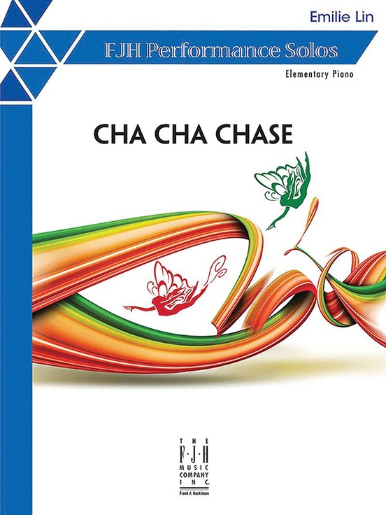 Cha Cha Chase: Piano Book: Emilie Lin | Alfred Music