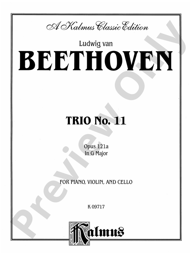 Beethoven: Trio No. 11, Op. 121a, in G Major (for piano, violin, and cello): Trio No. 11, Op ...