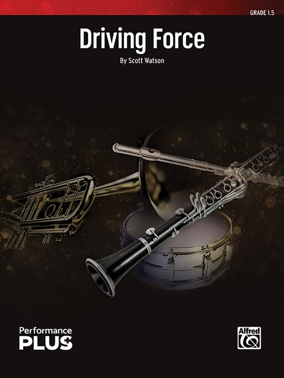 Driving Force: 1st Trombone: 1st Trombone Part - Digital Sheet Music Download