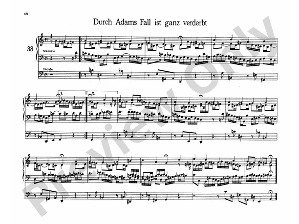 Bach: Organbook (Orgelbuchlein): 38. Durch Adams Fall ist ganz verderbt ...