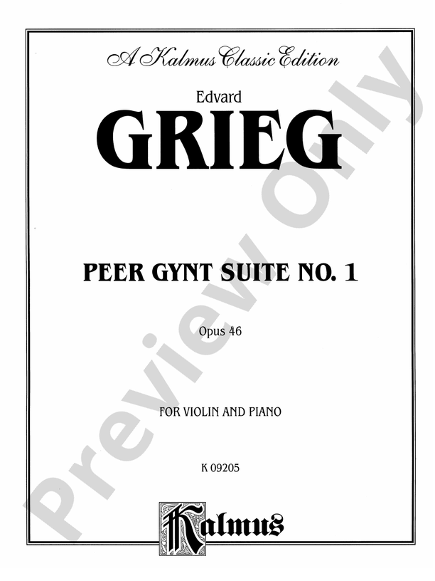 Grieg: Peer Gynt Suite No. 1, Op. 46: Peer Gynt Suite No. 1, Op. 46 ...