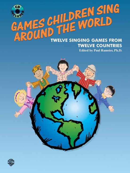 Games Children Sing Around the World: Songbook with CD | Sheet Music