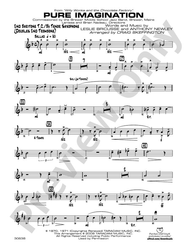 Pure Imagination (from Willy Wonka and the Chocolate Factory): 2nd Baritone T.C.: 2nd Baritone T ...