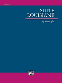 Suite Louisiane: 1st & 2nd E-flat Alto Saxophone: 1st & 2nd E-flat Alto Saxophone Part - Digital ...