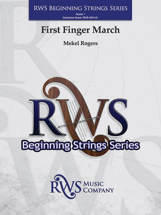 First Finger March: String Orchestra Conductor Score: Mekel Rogers ...