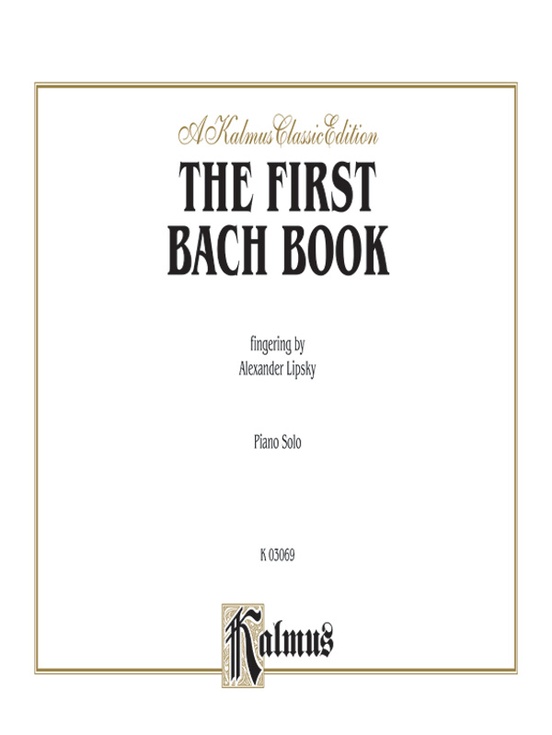 Bach: The First Bach Book (Fing. Alexander Lipsky): 16. Menuet, in F ...