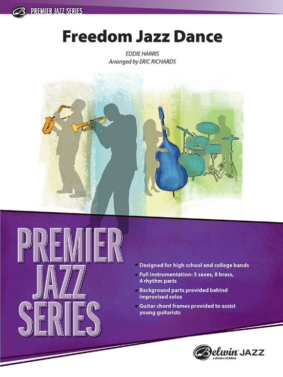 Freedom Jazz Dance: Jazz Ensemble Conductor Score: Eddie Harris | Sheet ...