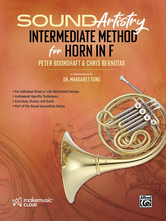 Sound Artistry Intermediate Method for Horn in F: Horn in F Method Book ...