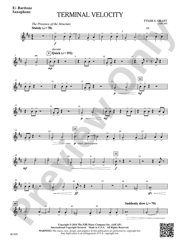 Terminal Velocity: E-flat Baritone Saxophone: E-flat Baritone Saxophone Part: Tyler S. Grant ...