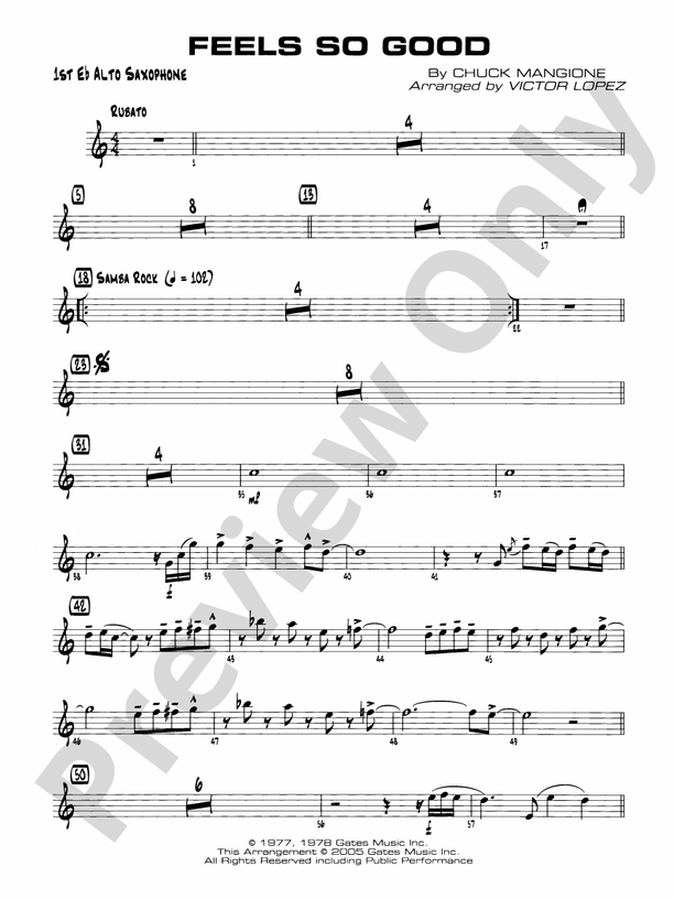 Feels So Good: E-flat Alto Saxophone: E-flat Alto Saxophone Part - Digital Sheet Music Download