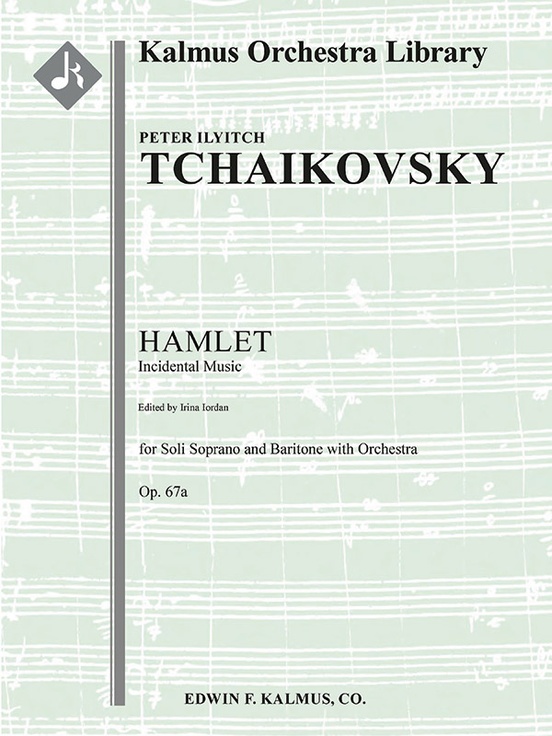 Hamlet, Incidental Music, Op. 67a (complete): Full Orchestra, Solo ...