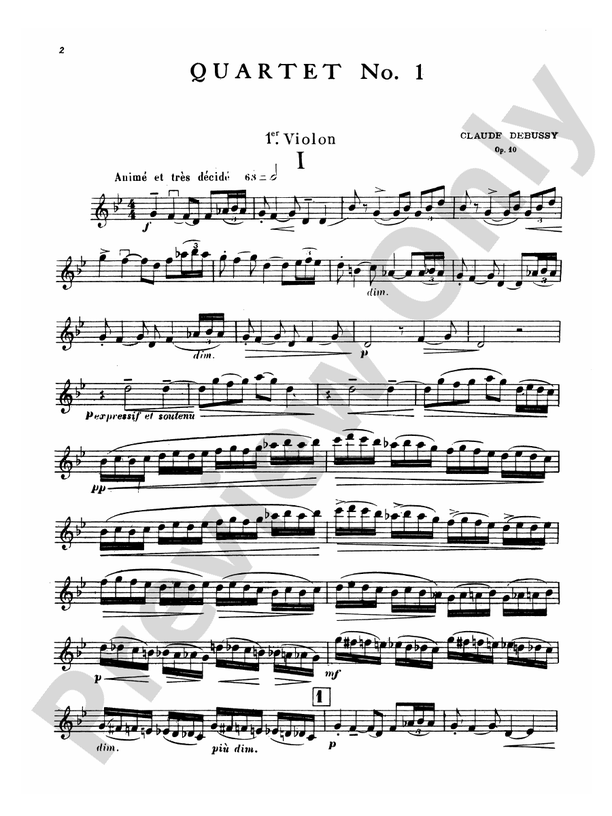 Debussy: String Quartet, Op. 10: String Quartet, Op. 10 (Violin I) Part ... Debussy: String Quartet, Op. 10: String Quartet, Op. 10 (Violin I) Part ...
