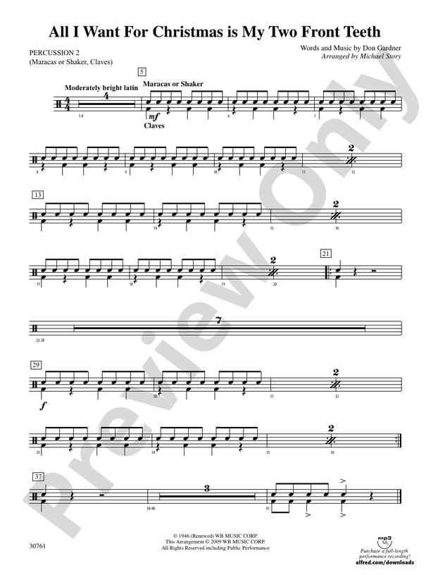 All I Want for Christmas Is My Two Front Teeth: 2nd Percussion: 2nd ...