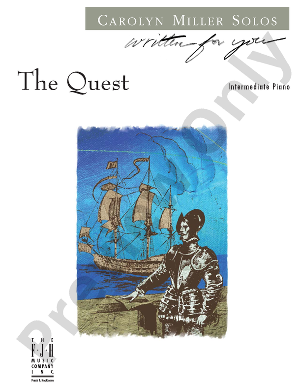 The Quest: Piano: Carolyn Miller - Digital Sheet Music Download
