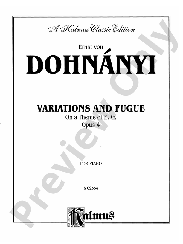 Dohnányi: Variation & Fugue (on a theme of E.G.), Op. 4: Piano: Ernst ...