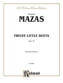 Mazas: Twelve Little Duets, Op. 38: Violin Book: Jacques Mazas ...
