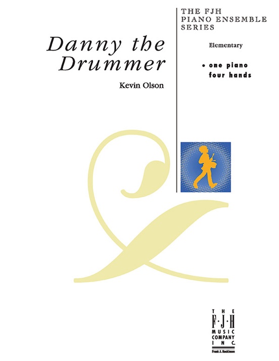 Danny the Drummer: Piano: Kevin Olson - Digital Sheet Music Download