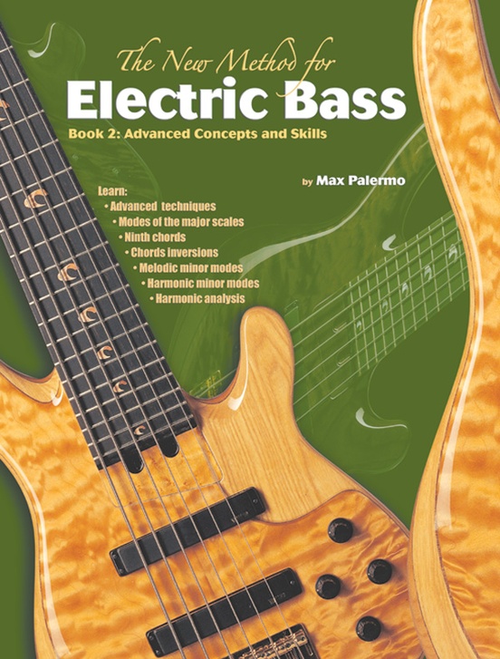 The New Method for Electric Bass, Book 2: Advanced Concepts and Skills ...