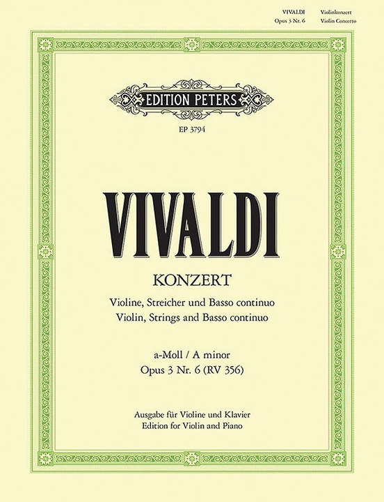 Violin Concerto in A minor Op. 3 No. 6 (RV 356) (Edition for Violin and Piano): Violin & Piano ...
