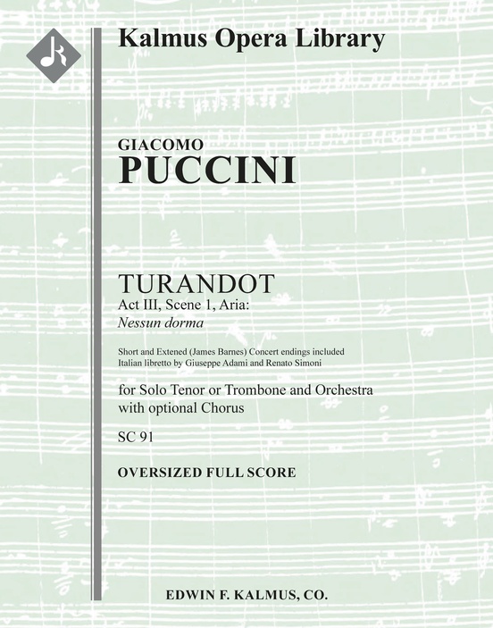 Turandot: Act III, Scene 1, Aria: Nessun dorma (short and extend concert endings): Serious Opera ...