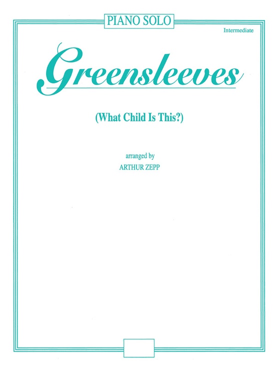 Greensleeves (What Child Is This?): Piano Sheet | Sheet Music