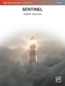 Sentinel: Concert Band Conductor Score & Parts: Robert Sheldon | Sheet ...