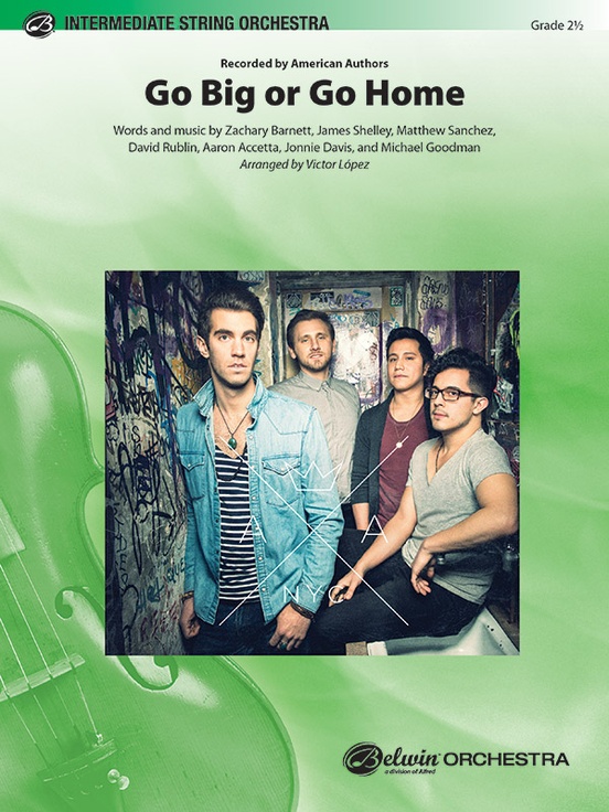 Go Big or Go Home: 3rd Violin (Viola [TC]): 3rd Violin (Viola [TC ...