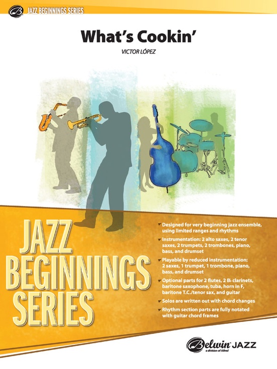 What's Cookin': Jazz Ensemble Conductor Score & Parts: Victor López ...
